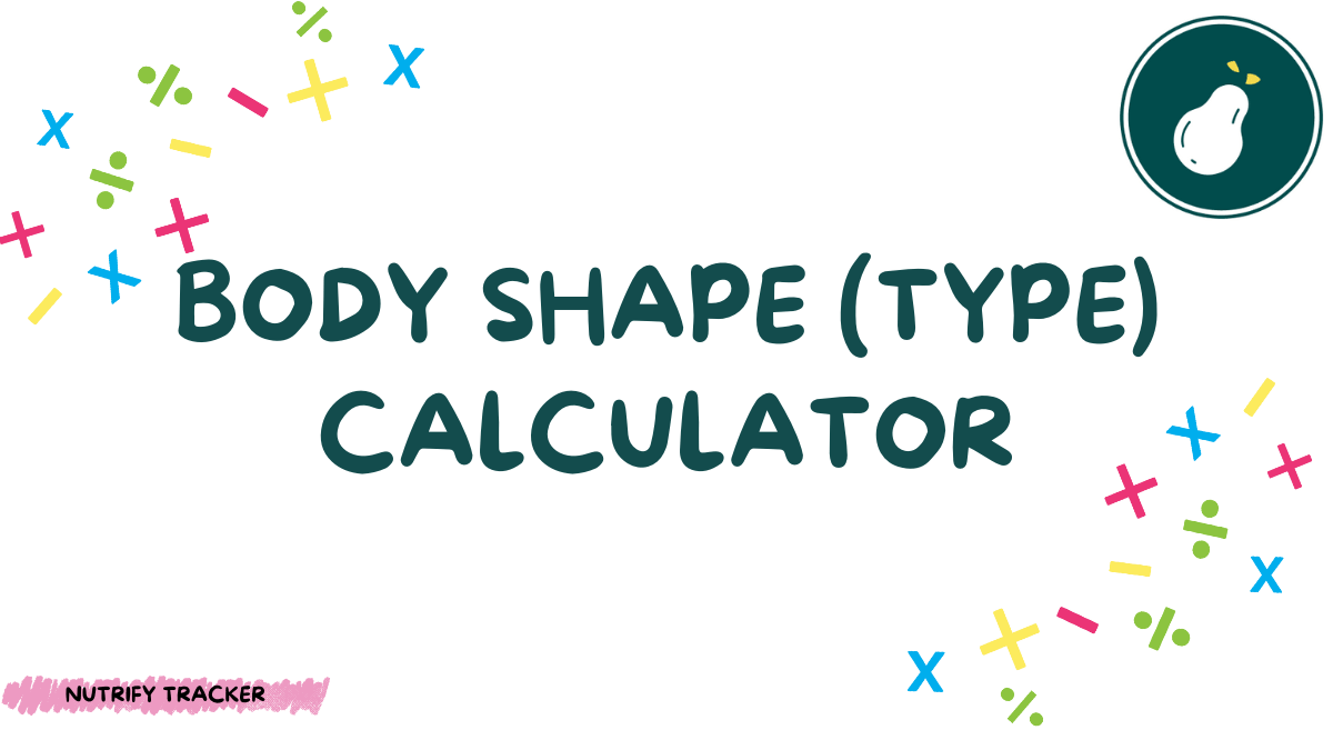 Body Shape Calculator